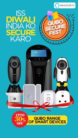 Qubo Connected Smart Devices | Bring Home to Smart life